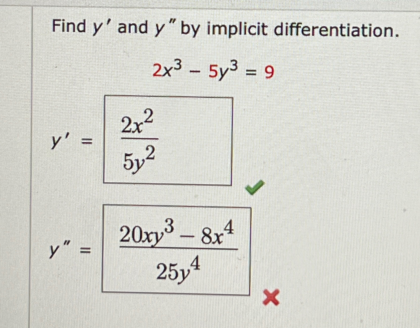 Solved Find y' ﻿and y'' ﻿by implicit | Chegg.com