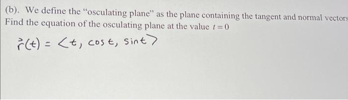 Solved (b). We define the Solved (b). We define the