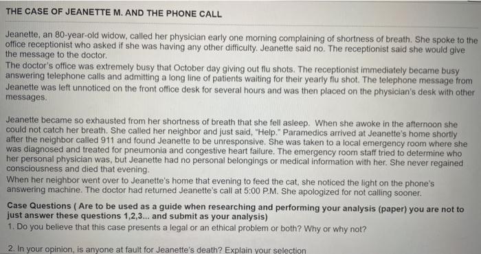 Solved THE CASE OF JEANETTE M. AND THE PHONE CALL Jeanette, | Chegg.com