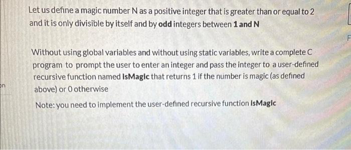 Solved on Let us define a magic number N as a positive | Chegg.com
