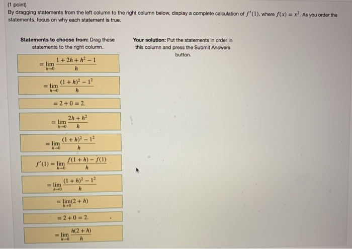 Solved (1 point) By dragging statements from the left column | Chegg.com