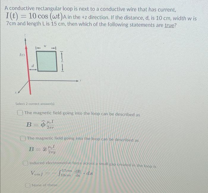 Solved A conductive rectangular loop is next to a conductive | Chegg.com