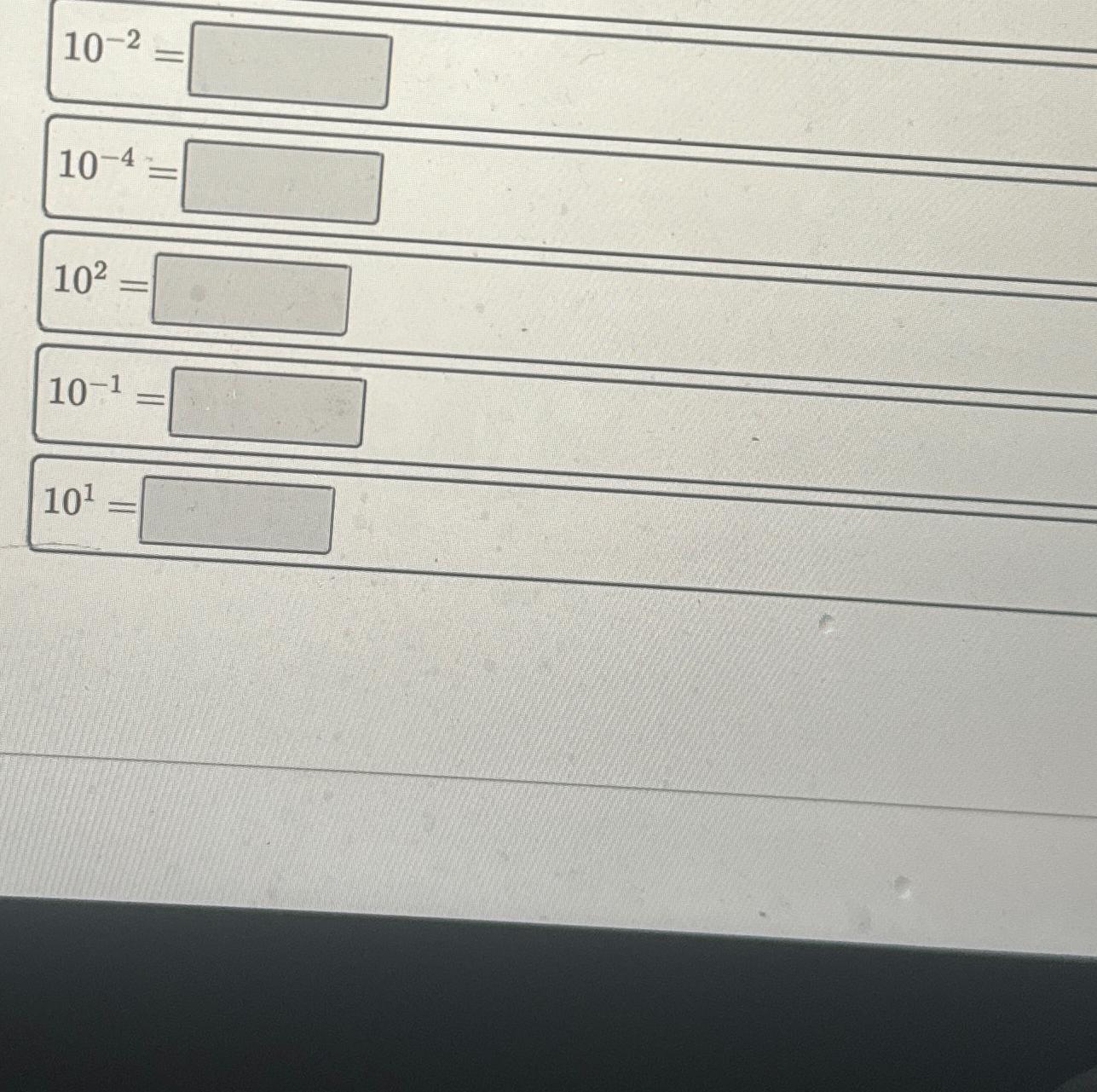 Solved 10-2=10-4=102=10-1=101= | Chegg.com