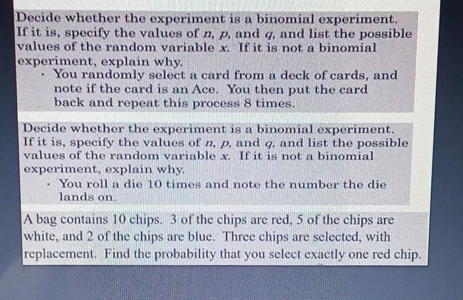 Solved Decide whether the experiment is a binomial | Chegg.com