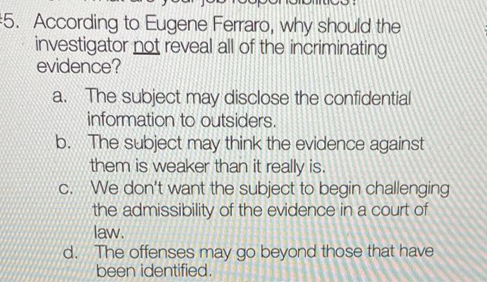 Solved 5. According to Eugene Ferraro, why should the | Chegg.com