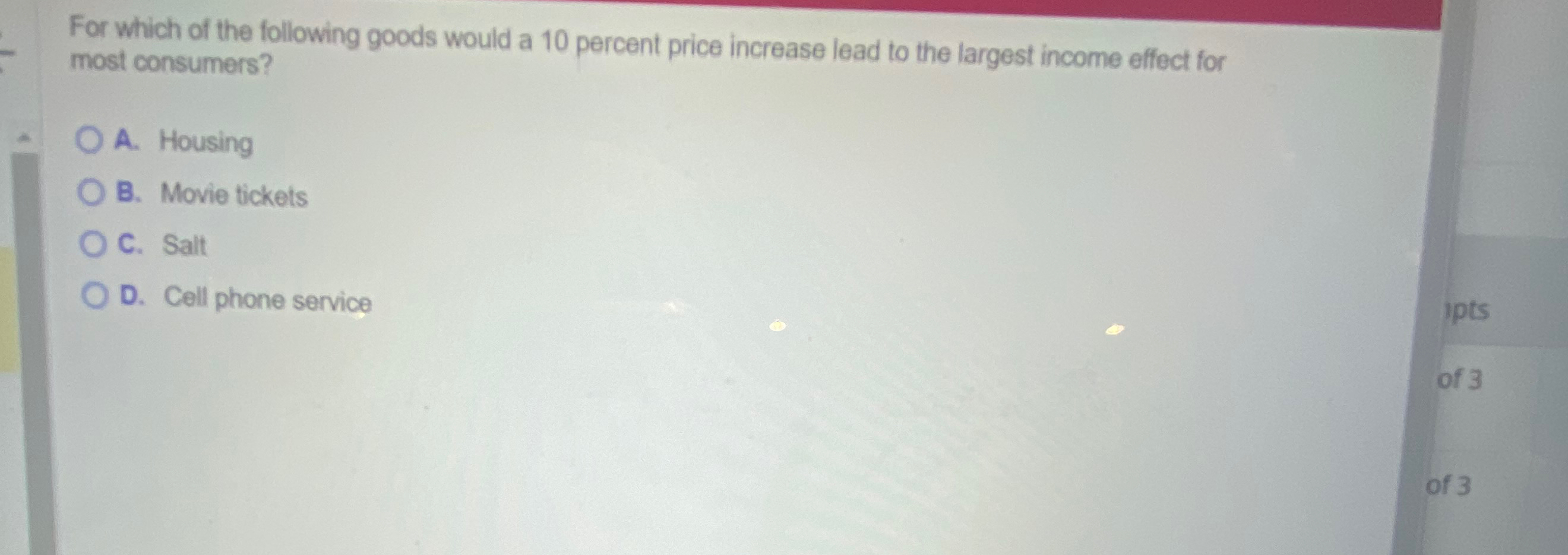 Solved For which of the following goods would a 10 ﻿percent | Chegg.com