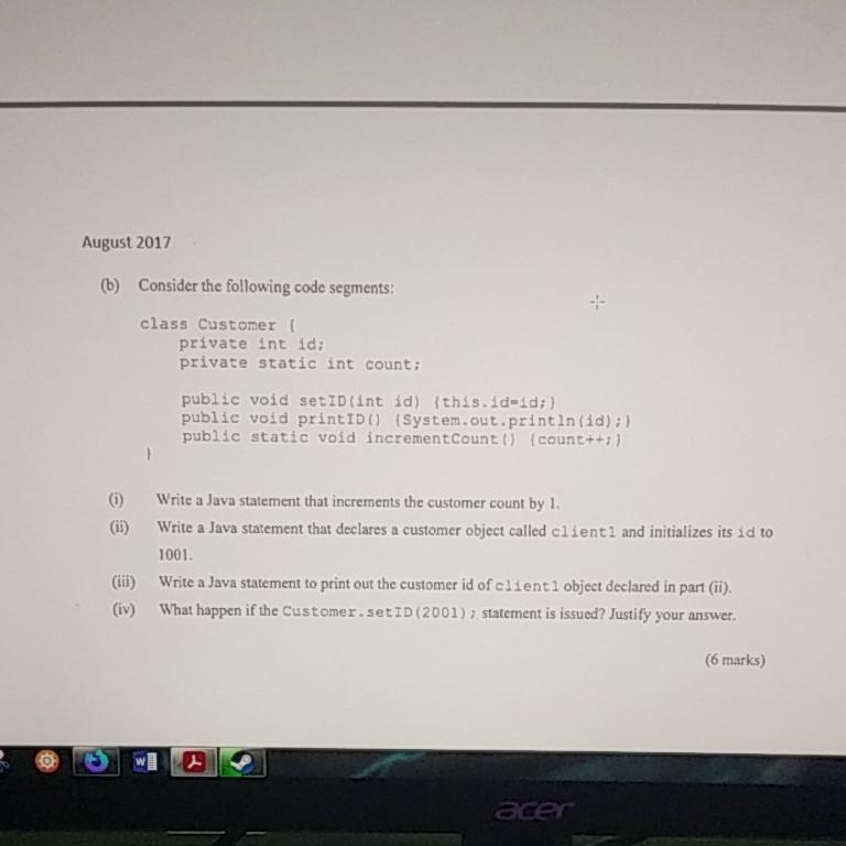 Solved August 2017 (b) Consider the following code segments: | Chegg.com