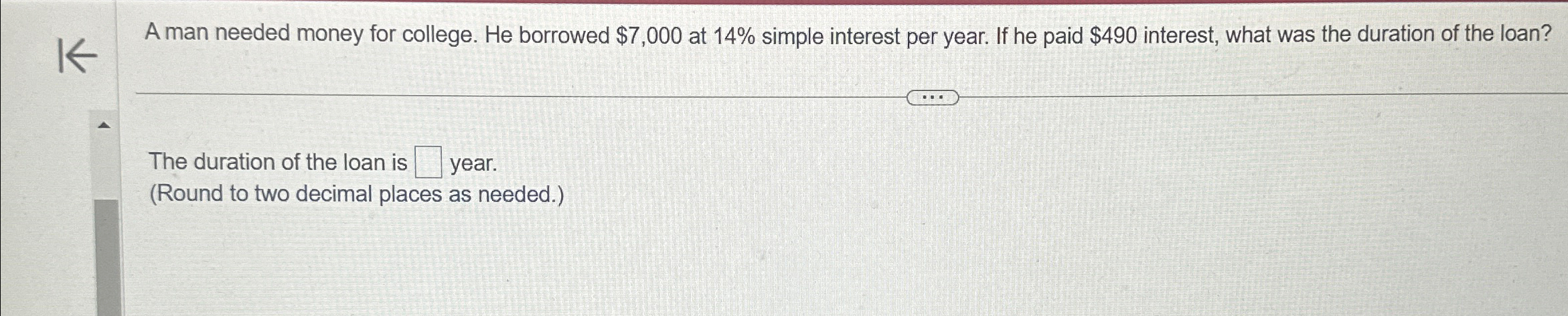 Solved A man needed money for college. He borrowed $7,000 | Chegg.com
