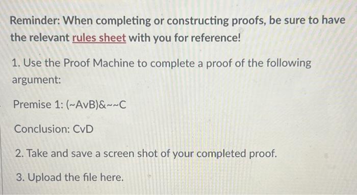 Solved Reminder: When completing or constructing proofs, be | Chegg.com