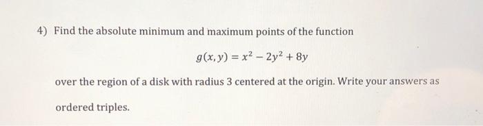 4) Find the absolute minimum and maximum points of | Chegg.com