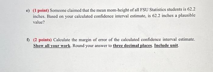 Solved 3. The average of 52 FSU Statistics students' moms' | Chegg.com