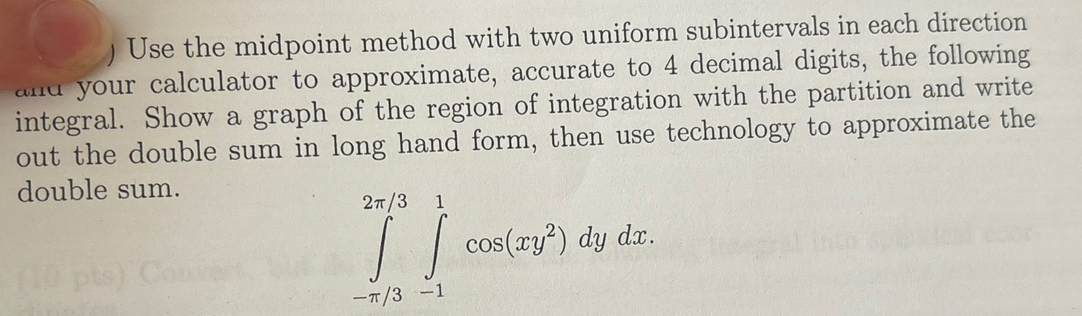 Use the midpoint method with two uniform subintervals | Chegg.com