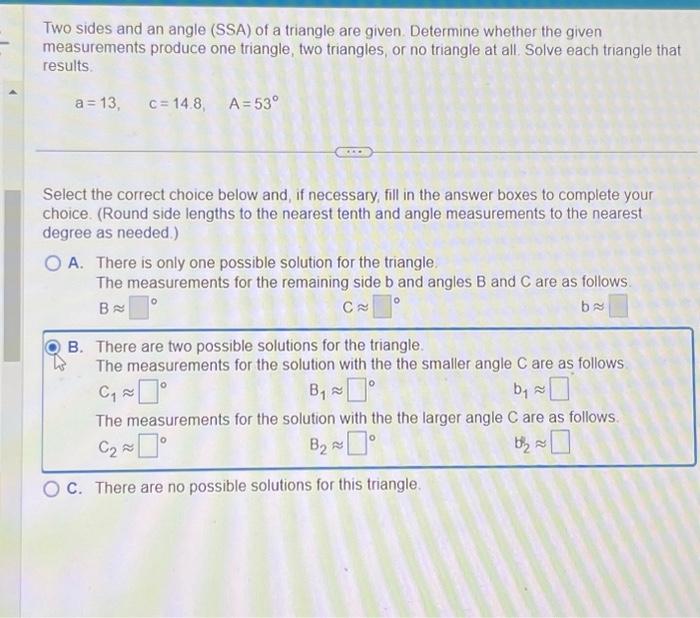 Solved Two sides and an angle (SSA) of a triangle are given. | Chegg.com