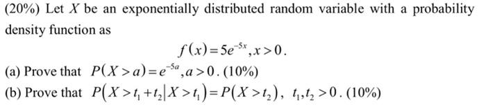 Solved (20\%) Let X be an exponentially distributed random | Chegg.com