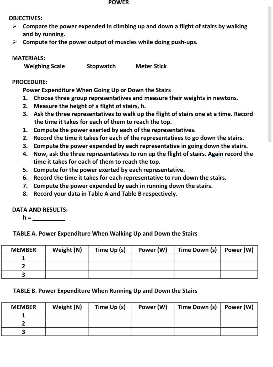 POWER OBJECTIVES: Compare the power expended in | Chegg.com
