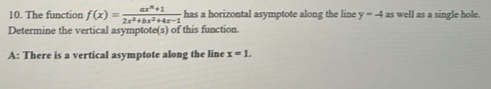 Solved The function f(x)=ax3+12x3+bx2+4x-1 ﻿has a horizontal | Chegg.com