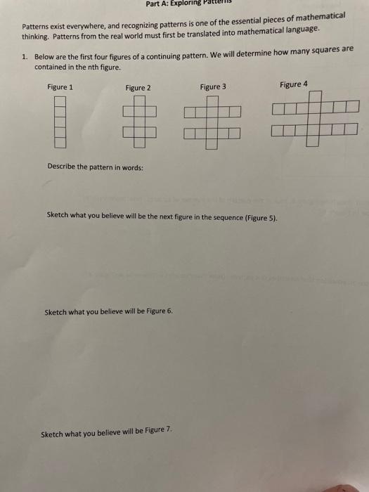 Solved Part A: Exploring Patterns exist everywhere, and | Chegg.com