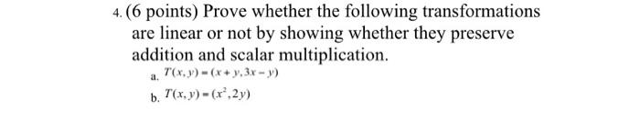 Solved 4. (6 points) Prove whether the following | Chegg.com