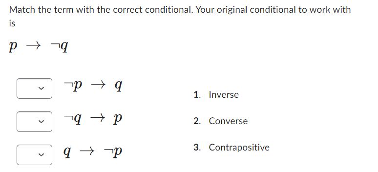 Solved Match the term with the correct conditional. Your | Chegg.com