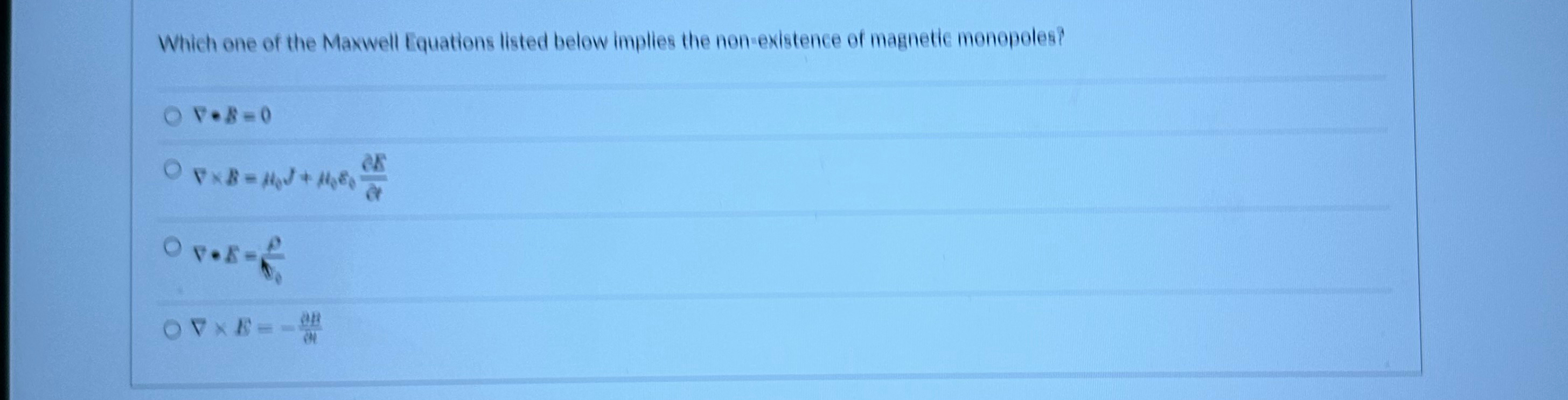 Solved Which one of the Maxwell Equations listed below | Chegg.com