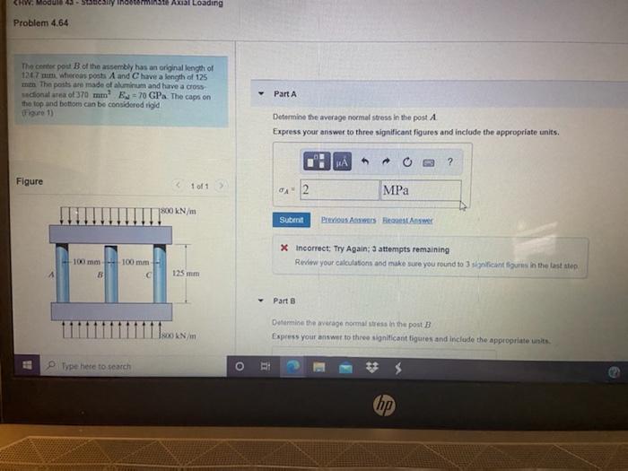 Solved CHWModule 45 Scally indeterminate AXIS Loading | Chegg.com