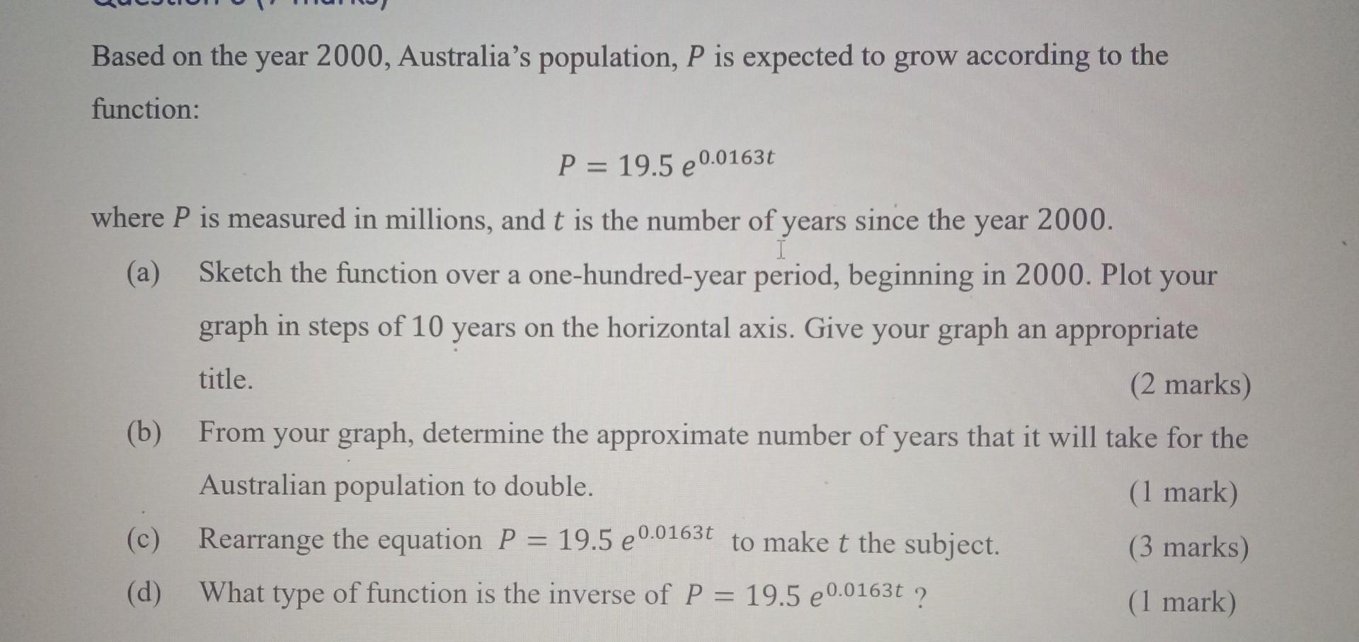 Solved Based on the year 2000 , Australia's population, P is | Chegg.com