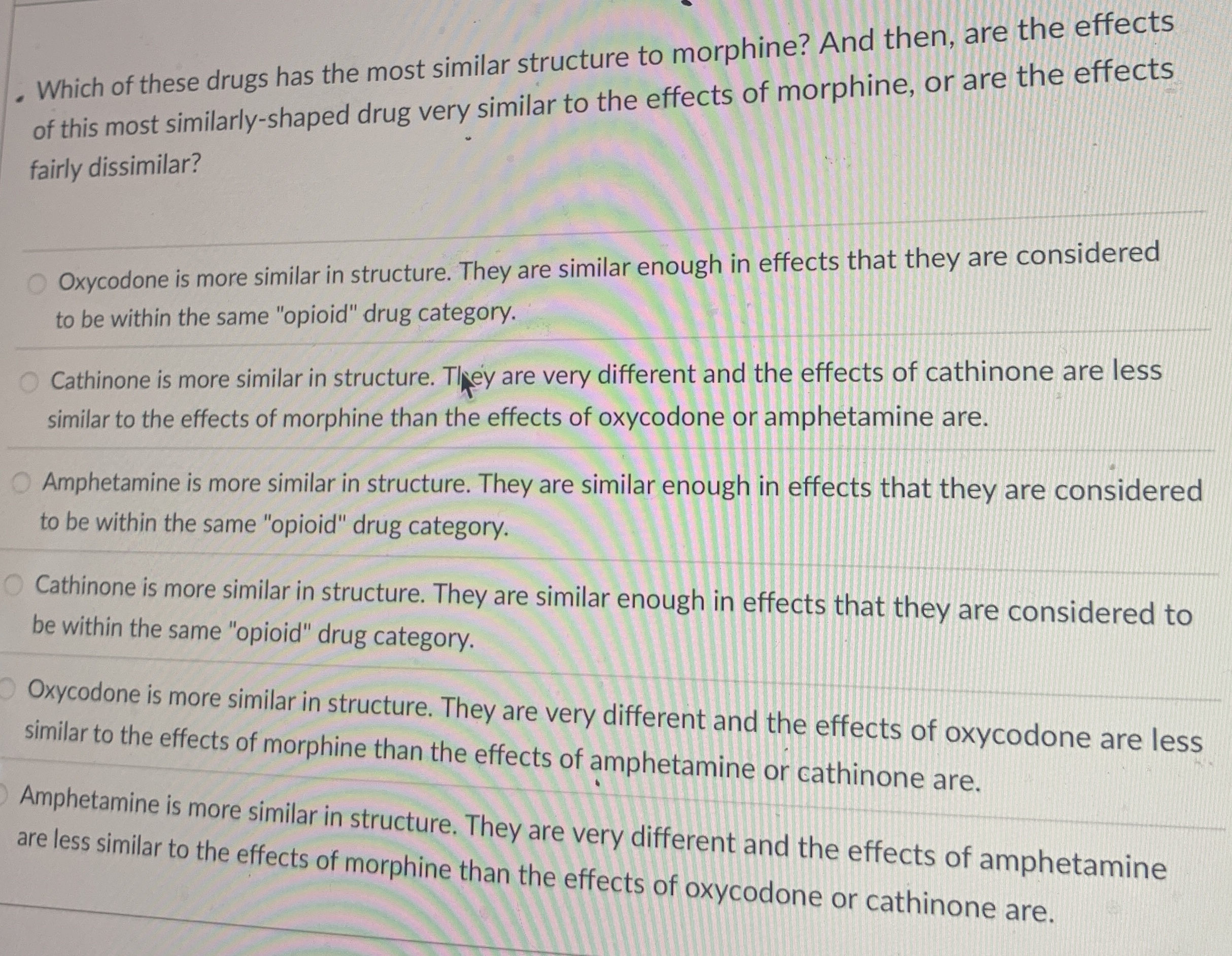 Solved -Which of these drugs has the most similar structure | Chegg.com
