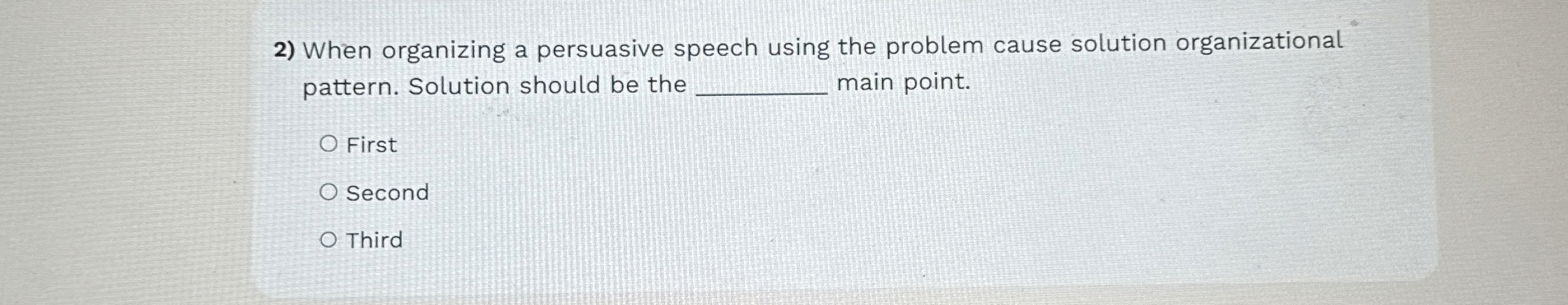 Solved When organizing a persuasive speech using the problem | Chegg.com