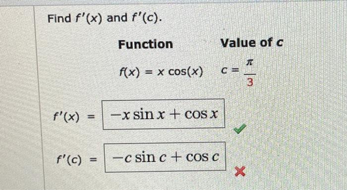 Solved Find f′(x) and f′(c) Function Value of c | Chegg.com