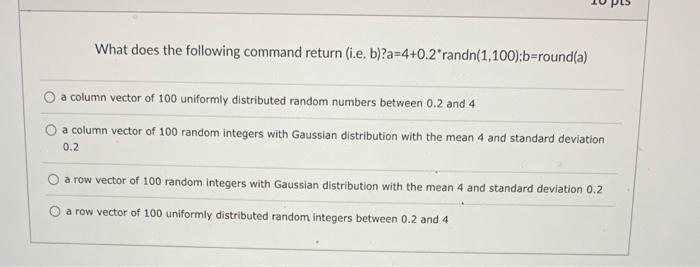 Solved What does the following command return (i.e. b)? | Chegg.com