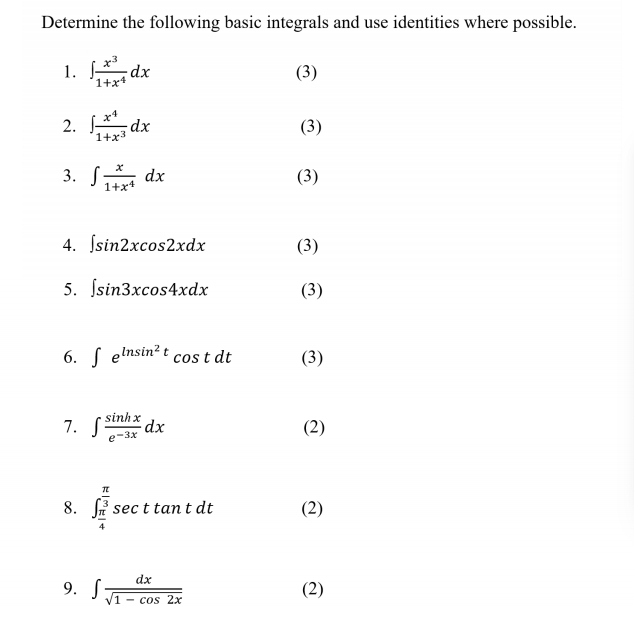 Solved Determine the following basic integrals and use | Chegg.com