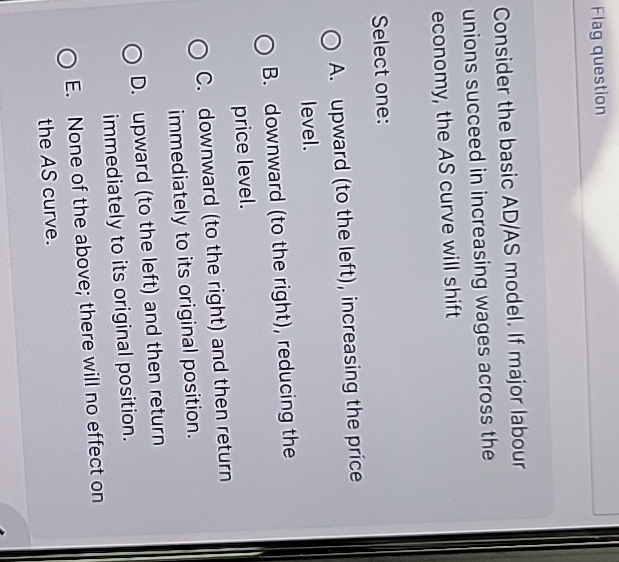 Solved Flag questionConsider the basic AD/AS model. If major | Chegg.com