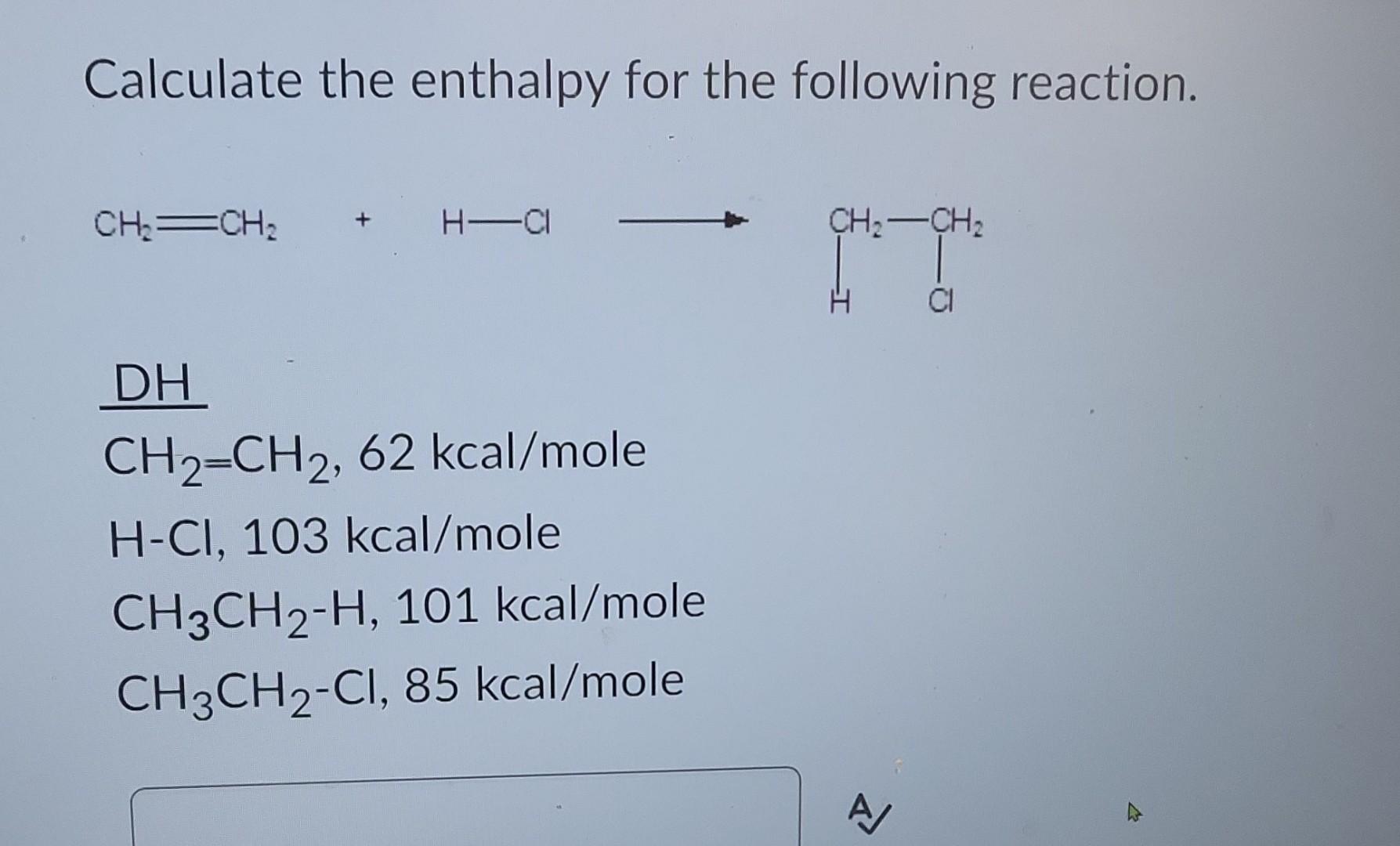 Solved Calculate the enthalpy for the following | Chegg.com