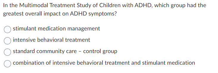 Solved by an EXPERT In the Multimodal Treatment Study of Children with | Chegg.com