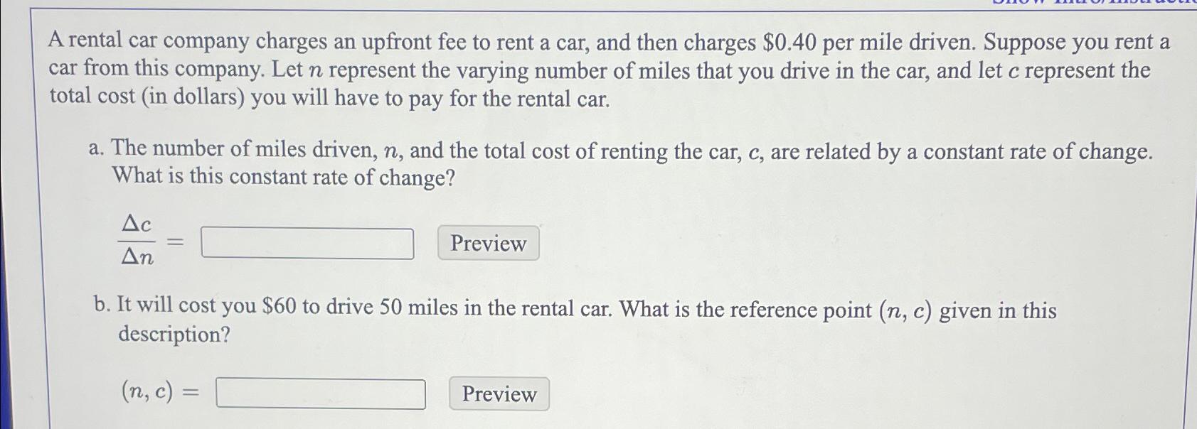 Solved A rental car company charges an upfront fee to rent a | Chegg.com