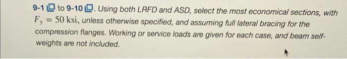 Solved 9-1 [ to 9-10 . Using both LRFD and ASD, select the | Chegg.com