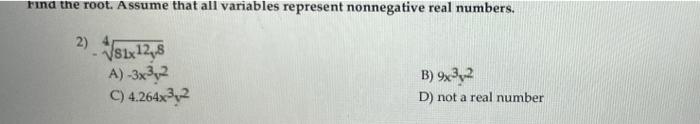 Solved Find the root. Assume that all variables represent | Chegg.com