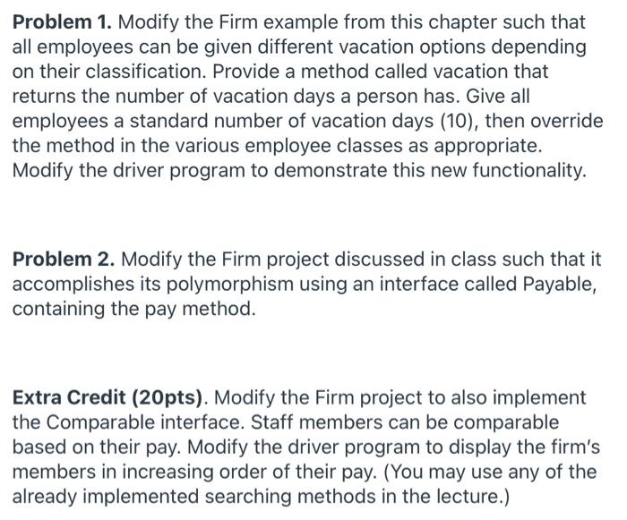 Solved Problem 1. Modify the Firm example from this chapter | Chegg.com