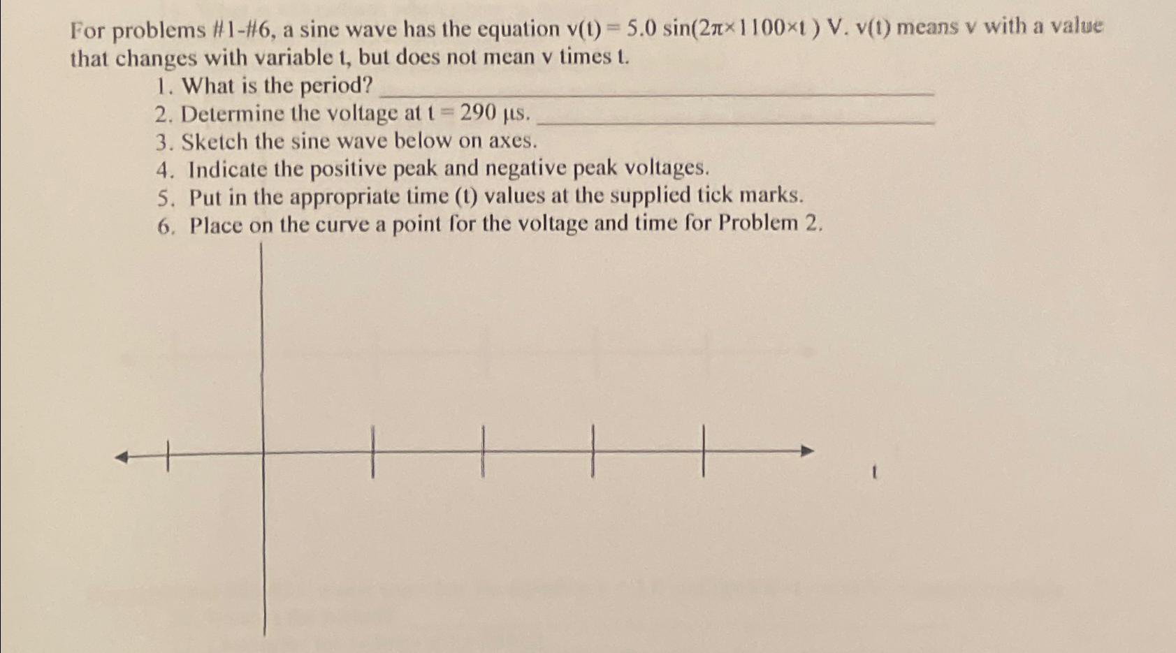 Solved For problems #1-#6, ﻿a sine wave has the equation | Chegg.com