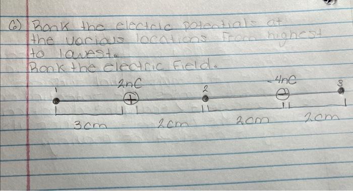 Solved 6) Ronk the electric potential at the vorious | Chegg.com