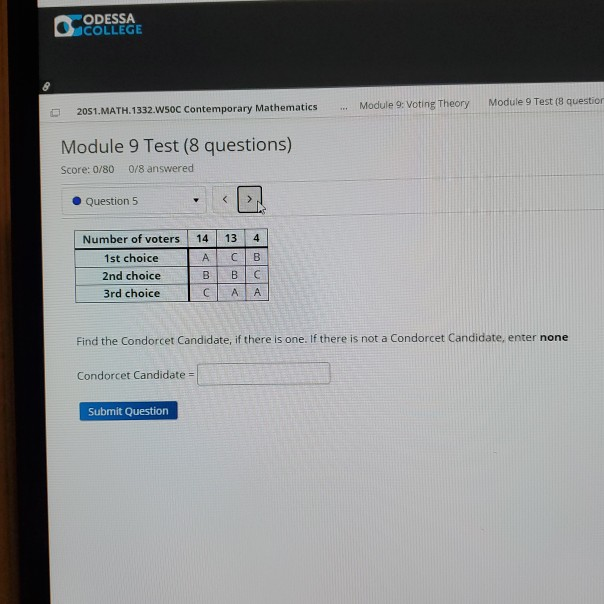 Solved ODESSA COLLEGE Module 9: Voting Theory Module 9 Test | Chegg.com