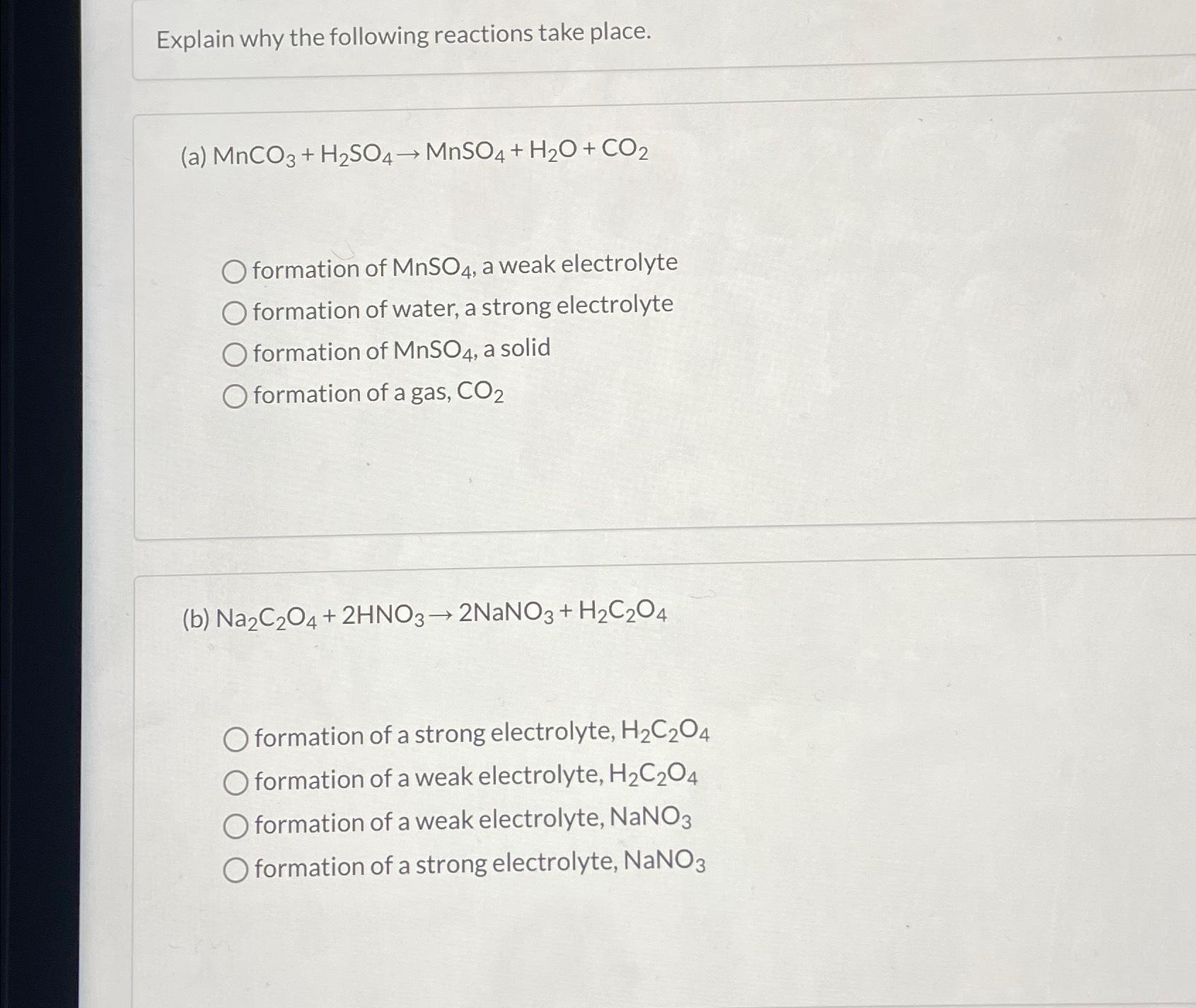 Solved Explain why the following reactions take | Chegg.com