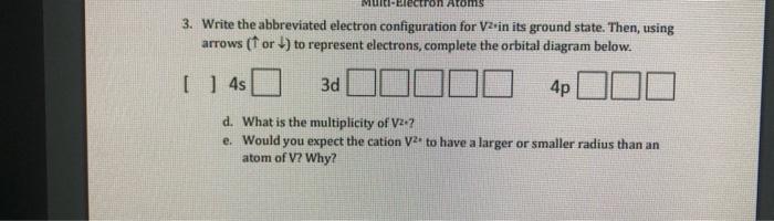 Solved 3 Write The Abbreviated Electron Configuration For