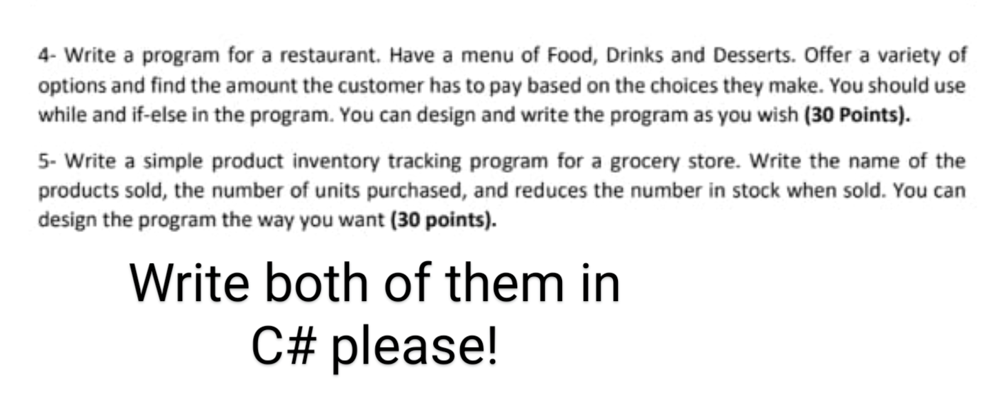 Solved 4- ﻿Write a program for a restaurant. Have a menu of | Chegg.com