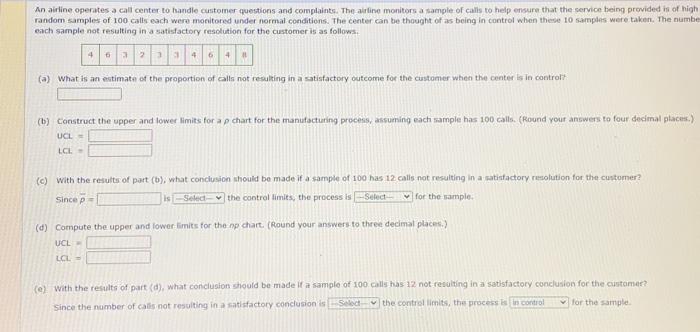 Solved An airline operates a call center to handle customer | Chegg.com