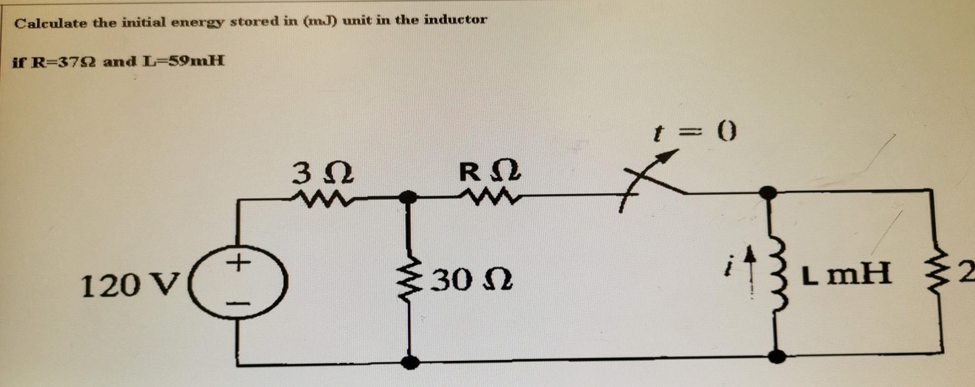 Solved Calculate the initial energy stored in (m.J) unit in | Chegg.com