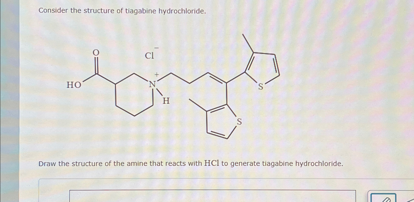 Solved Consider the structure of tiagabine | Chegg.com