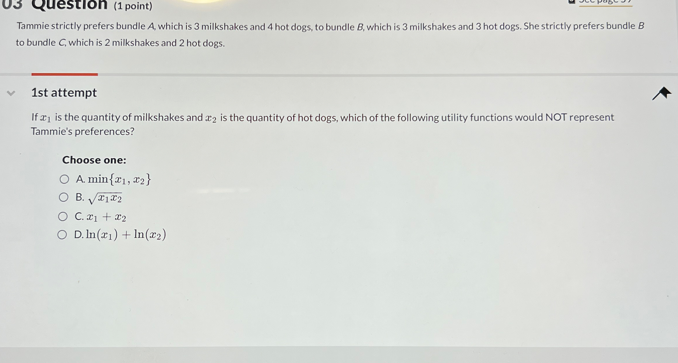 Solved 03 ﻿Question (1 ﻿point)Tammie strictly prefers bundle | Chegg.com
