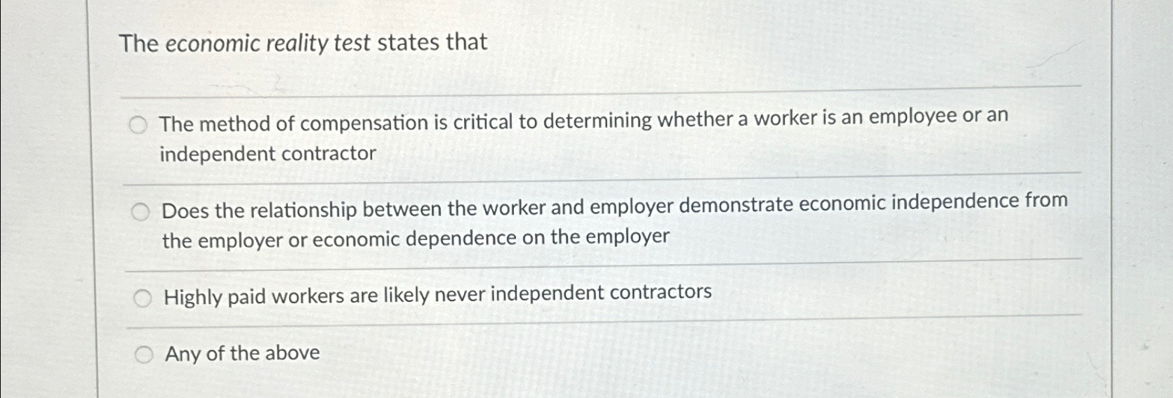 Solved The economic reality test states thatThe method of | Chegg.com