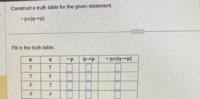 Solved Construct a truth table for the given compound | Chegg.com